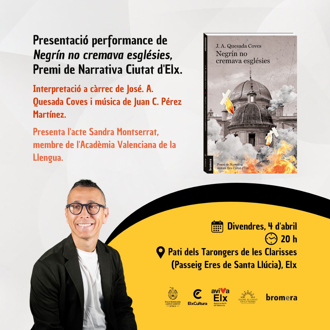 PRESENTACIÓN-PERFORMANCE: «NEGRÍN NO CREMAVA ESGLÉSIES» – ESCRITORES EN ...